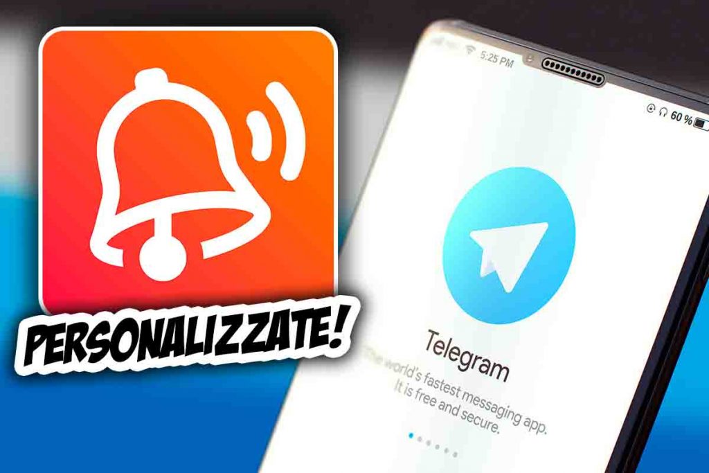 Vuoi personalizzare le suonerie di Telegram? Ecco come si fa con il ...
